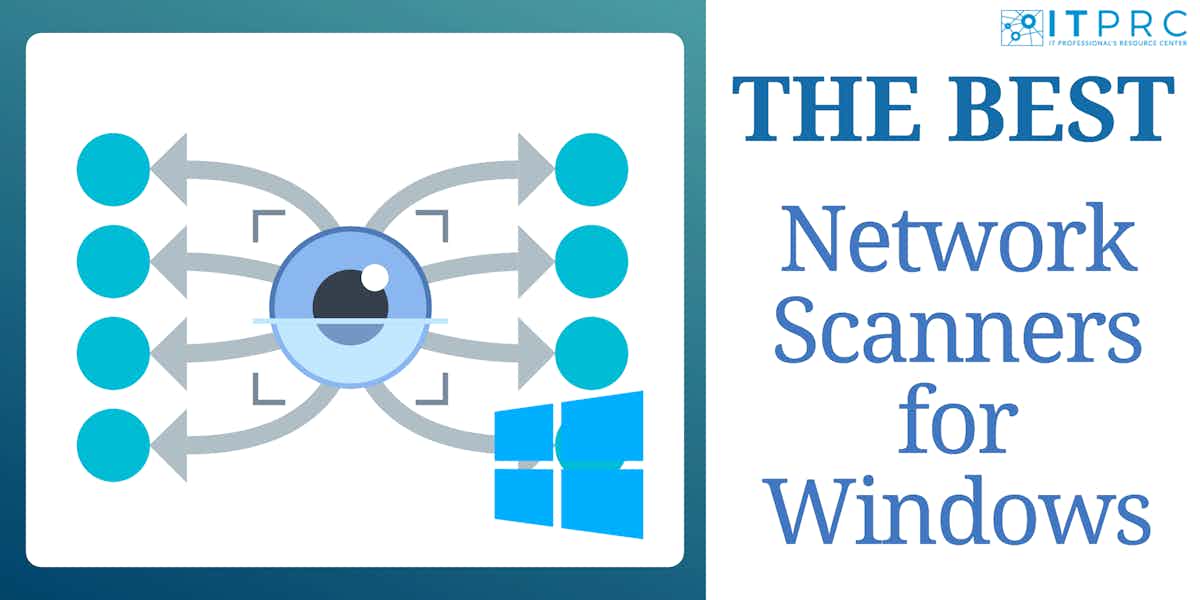 16 Best Network Scanners for Windows (Free & Paid)