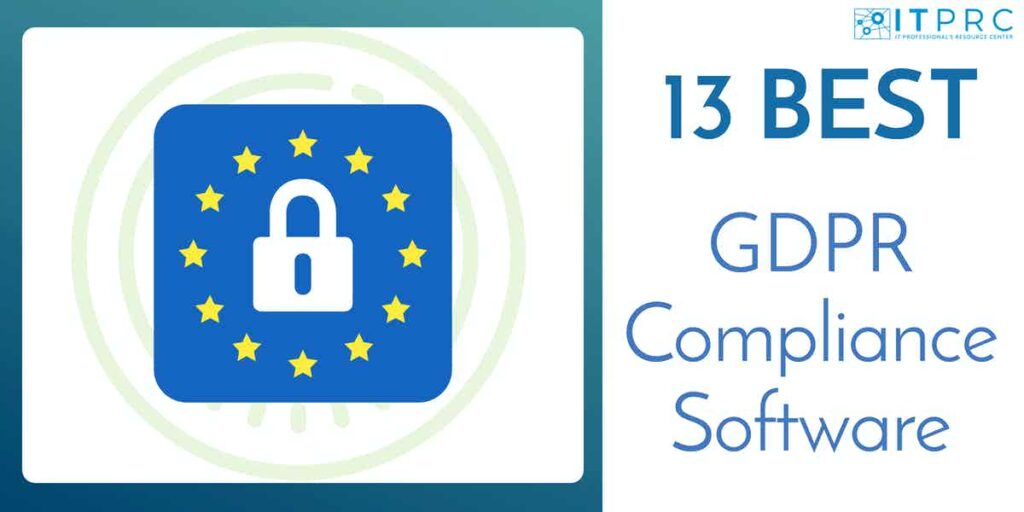 13 Best GDPR Compliance Software for 2022 (Paid & Free)